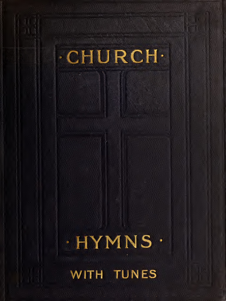 Church Hymns With Tunes 1903 | PDF