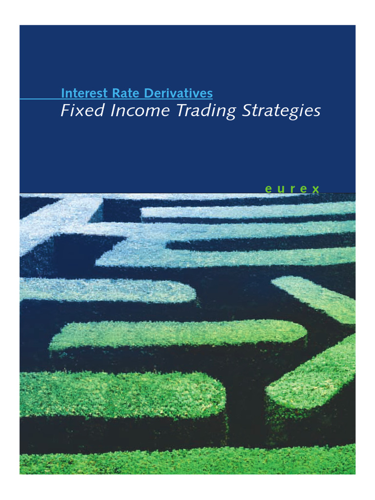 Interest Rate Derivatives Fixed Imcome Trading Strategies-Eurex | PDF