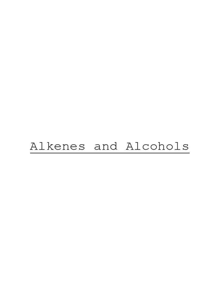 Alkenes and Alcohols | PDF