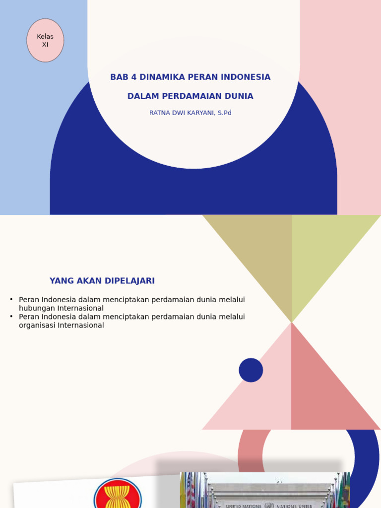 Bab 4 Dinamika Peran Indonesia Dalam Perdamaian Dunia | PDF