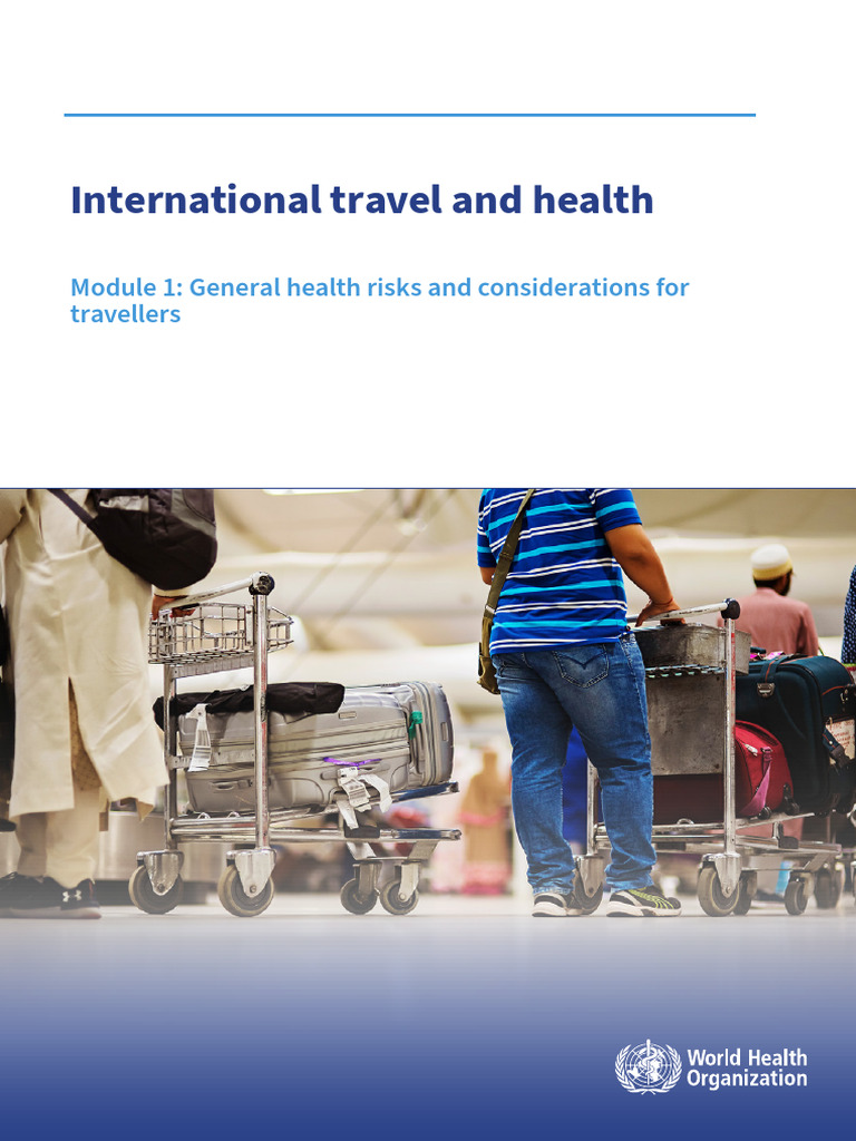 International Travel and Health: Module 1: General Health Risks and ...