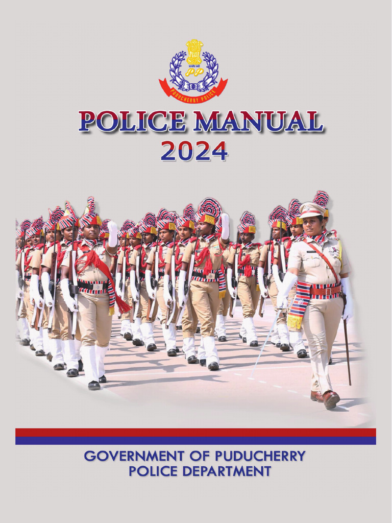 Puducherry Police - Manual - DT 30.07.24 | PDF