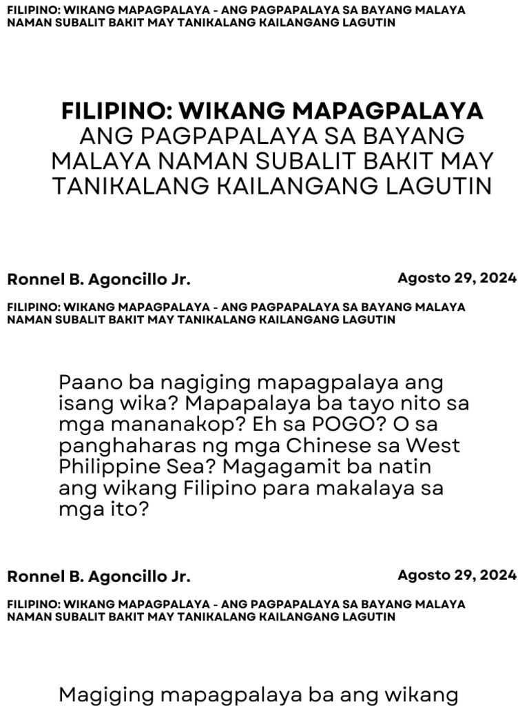 Filipino Wikang Mapagpalaya Ang Pagpapalaya Sa Bayang Malaya Naman ...