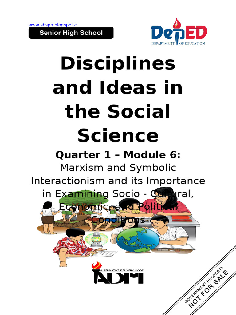 DISS - Mod6 - Marxism and Symbolic Interactionism and Its Importance in ...