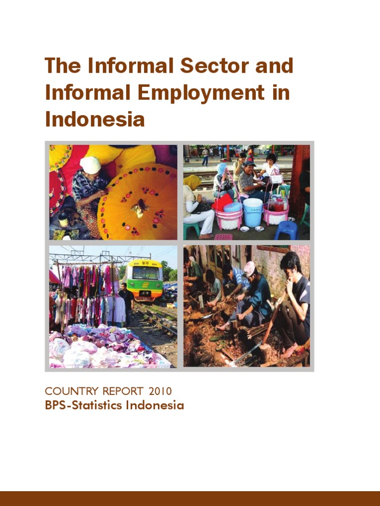 The Informal Sector and Informal Employment in Indonesia | PDF ...