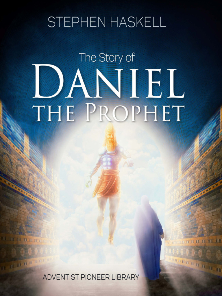 The Story of Daniel the Prophet | PDF