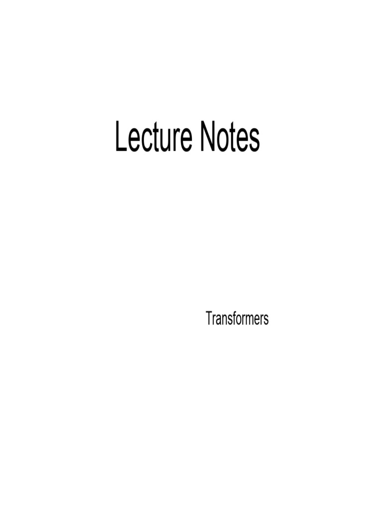Lesson 1 Notes Transformers | PDF