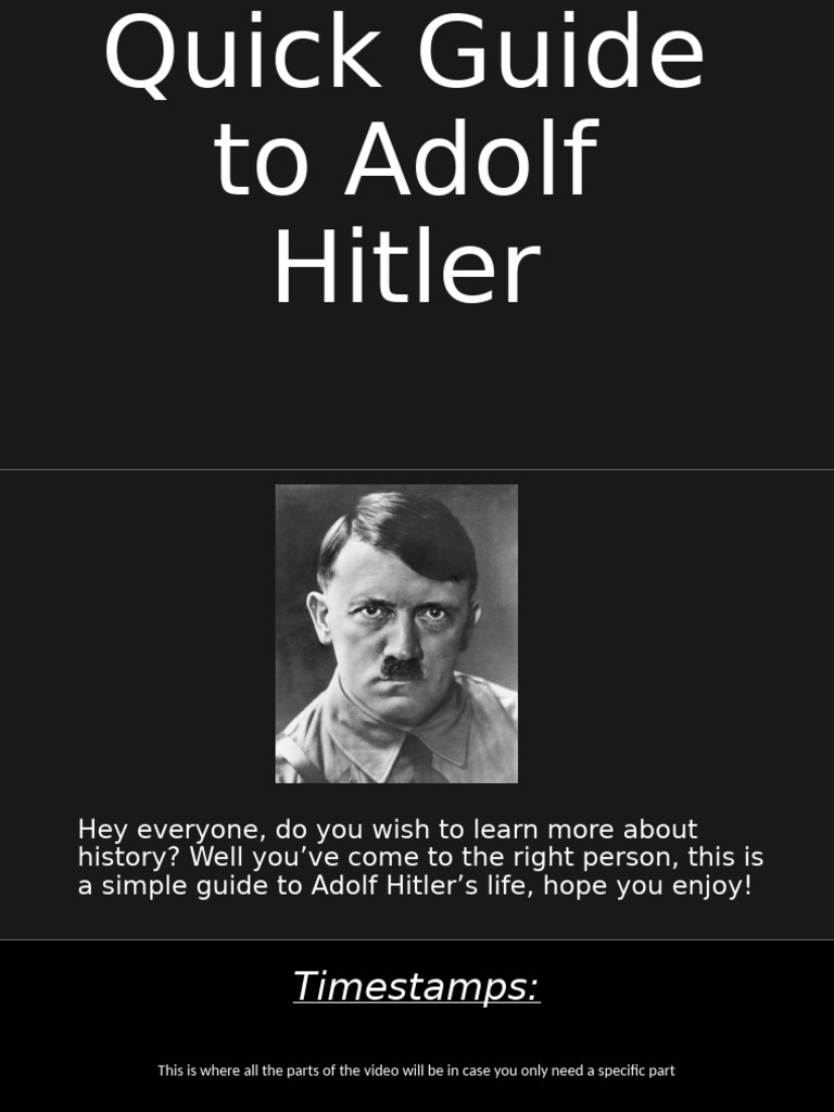 Quick Guide To Adolf Hitler | PDF