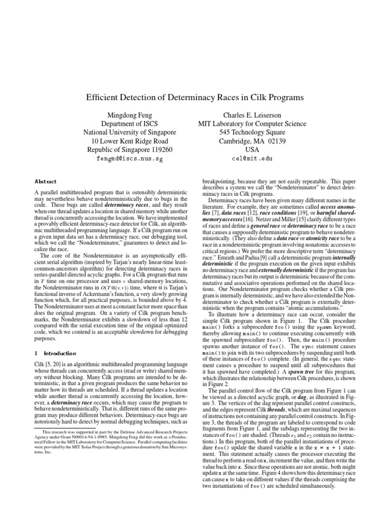 Efficient Detection of Determinacy Races in Cilk Programs: Fengmd@iscs - Nus.sg Cel@mit - Edu ...
