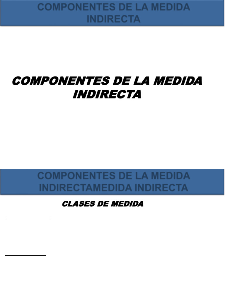 5. COMPONENTES DE LA MEDIDA INDIRECTA | PDF