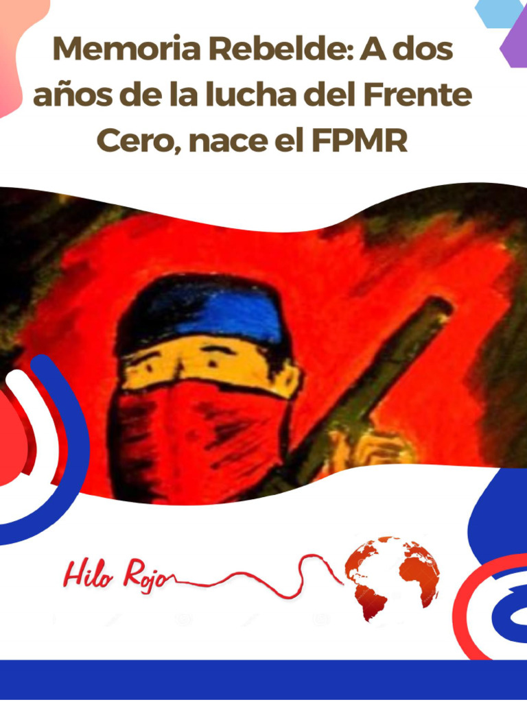 Memoria Del Frente Cero Al FPMR | PDF