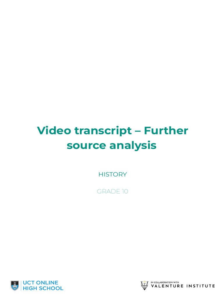 Grade 10 HIS FET M19 Source Analysis Video Transcript | PDF
