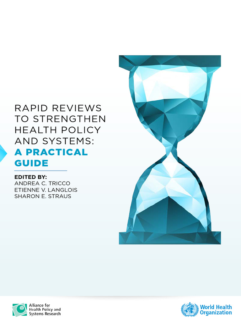 Rapid Reviews To Strengthen Health Policy and Systems - A Practical ...