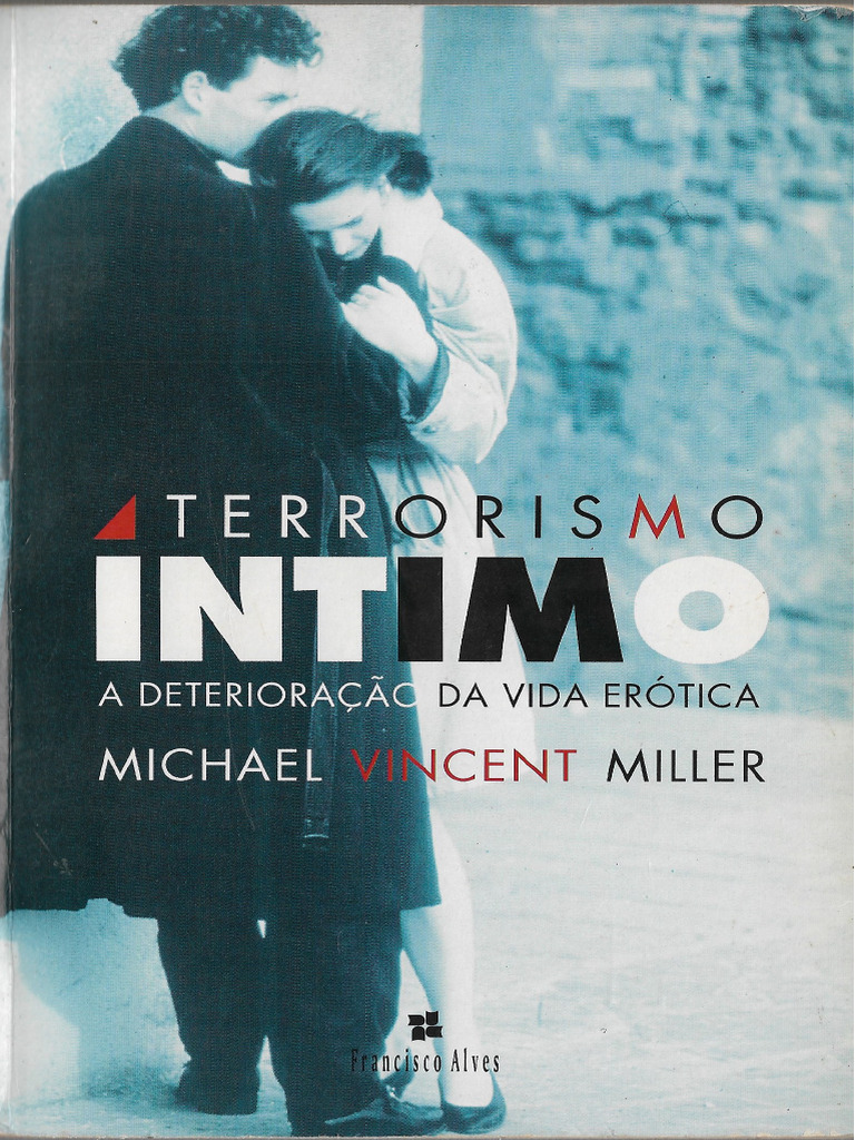 Terrorismo Íntimo - Cap 1 - 2 - 3 - 4 - Miller. Michael Vincent | PDF