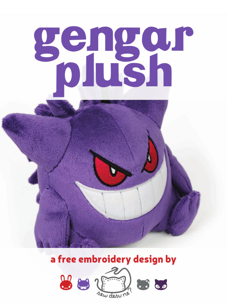 Gengar Plush Embroidery Instructions | PDF