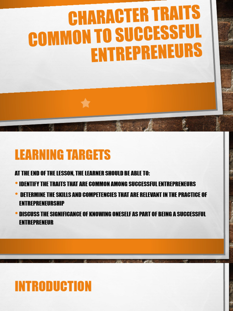 Character Traits Common To Successful Entrepreneurs | PDF