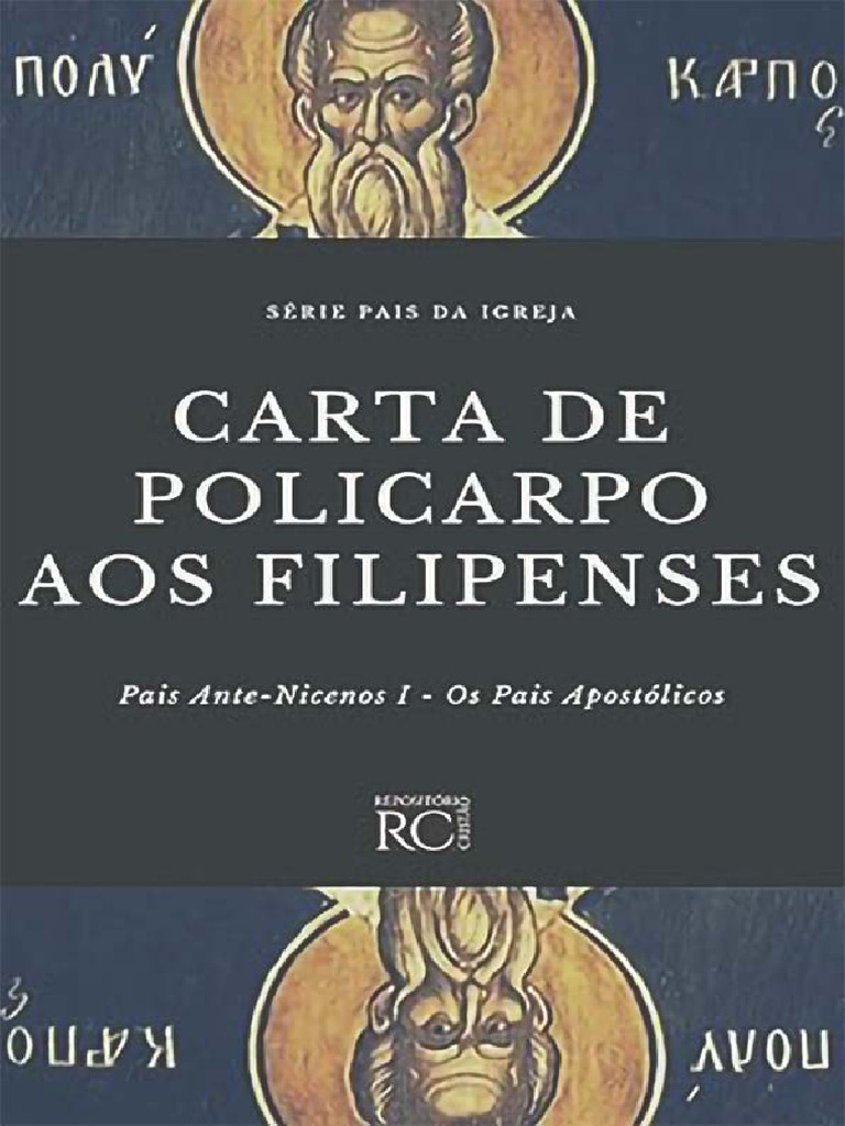 Exortações de Policarpo aos Filipenses | PDF | Jesus | Irineu