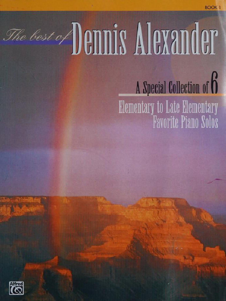 Alexander Dennis The Best of Dennis Alexander A Special Coll | PDF