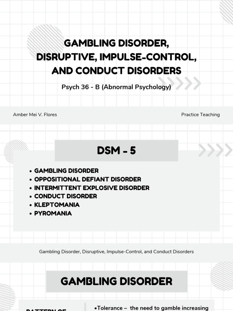 Gambling Disorder, Disruptive, Impulse-Control, and Conduct Disorders ...
