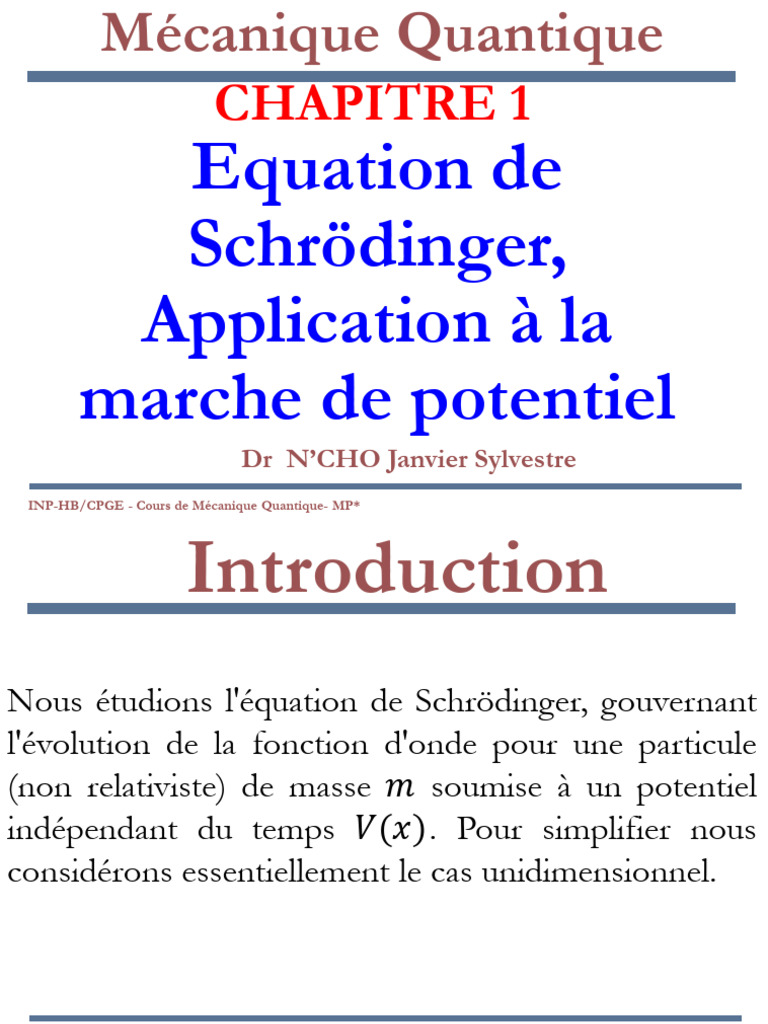 Mecanique Quantique - Chapitre 1-Equation de Schrödinger, Application À ...