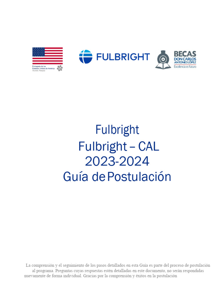 Guia de PostulaciÃ N Fulbright y Fulbright-CAL 2023-2024 | PDF