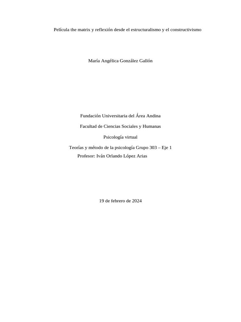 Película The Matrix y Reflexión Desde El Estructuralismo y El Constructivismo | PDF