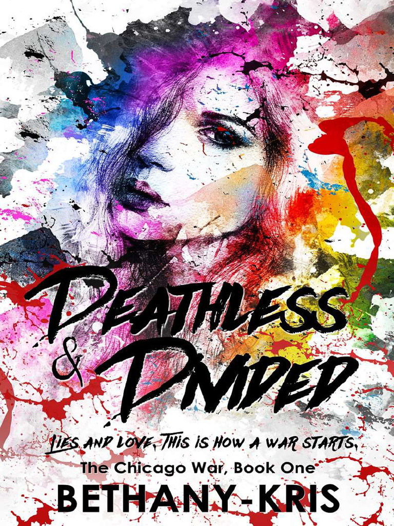 The Chicago War 01 - Deathless & Divided | PDF