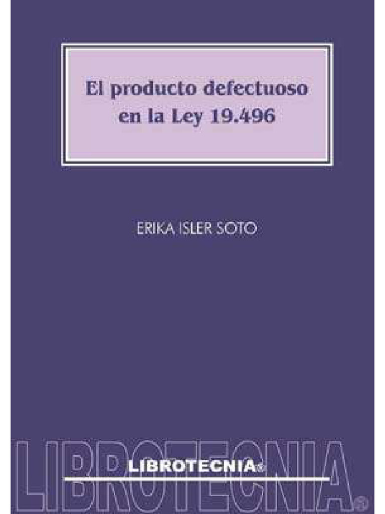 El Producto Defectuoso en La Ley 19496 | PDF