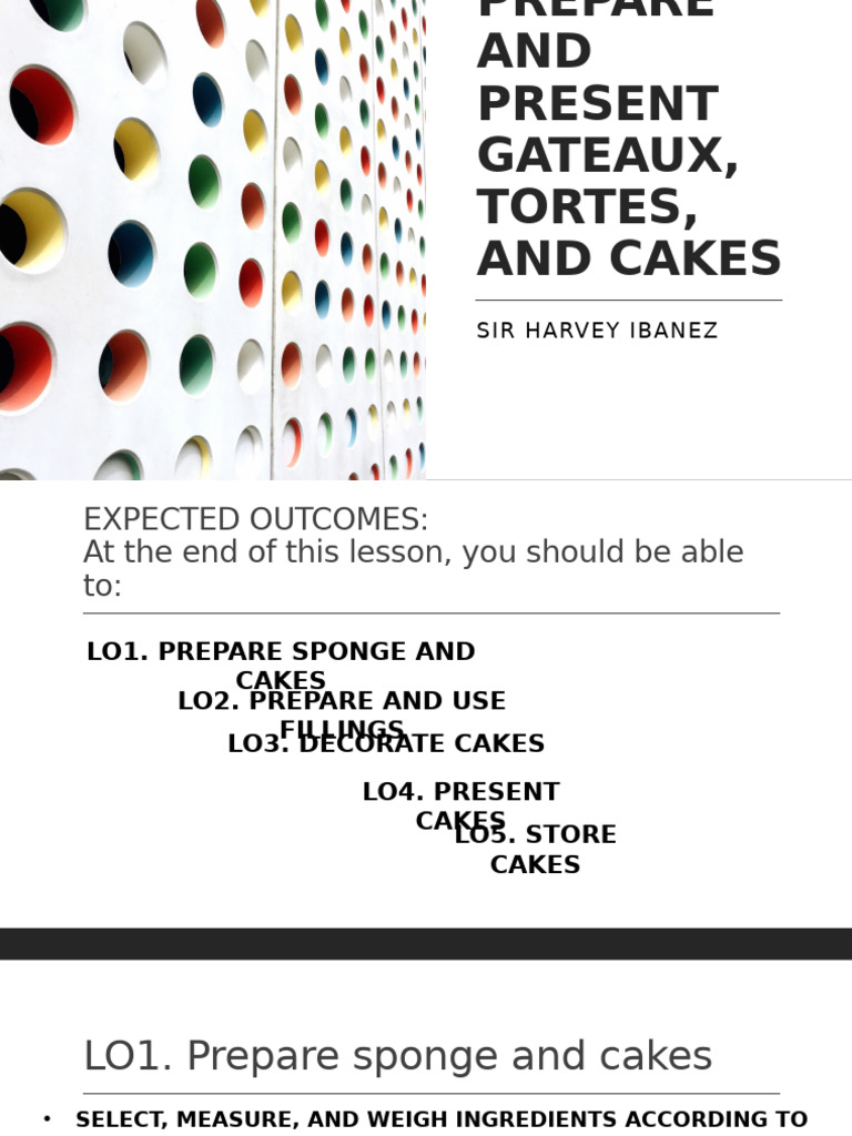Prepare and Present Gateaux, Tortes, and Cakes | PDF