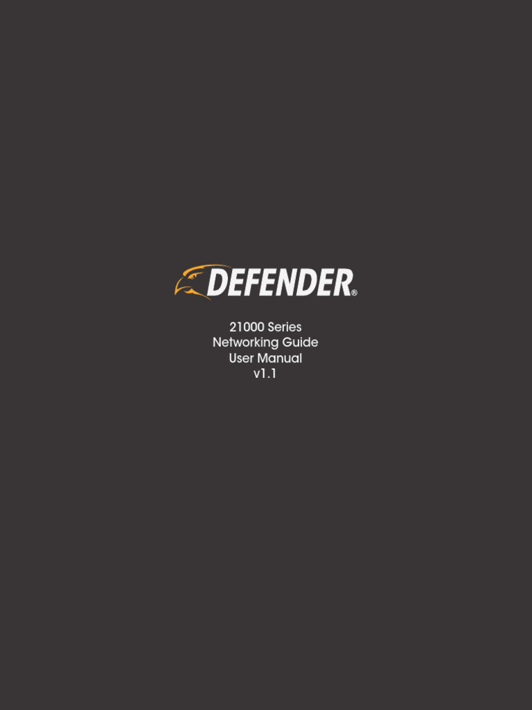 Defender 21000 Series Networking User Manual | PDF
