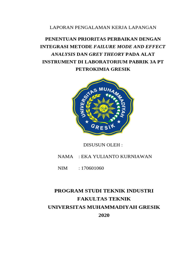 Penentuan Prioritas Perbaikan Dengan Integrasi Metode DAN Pada Alat Instrument Di Laboratorium ...