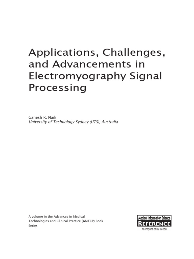 Applications Challengesand Advancementsin Electromyography Signal Processing | PDF