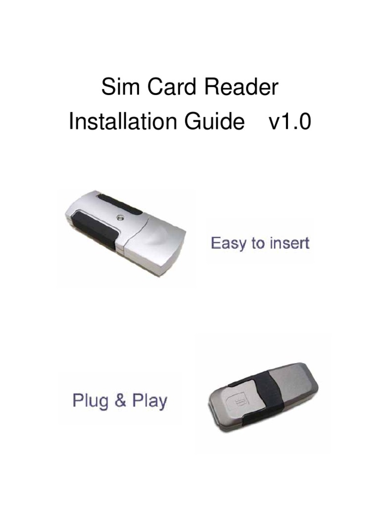 Sim Card Reader Installation Guide v1.0 | PDF | Subscriber Identity ...