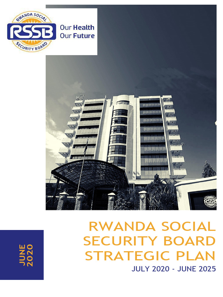 RSSB Strategic Plan 2020 - 2025 | PDF | Welfare | Pension