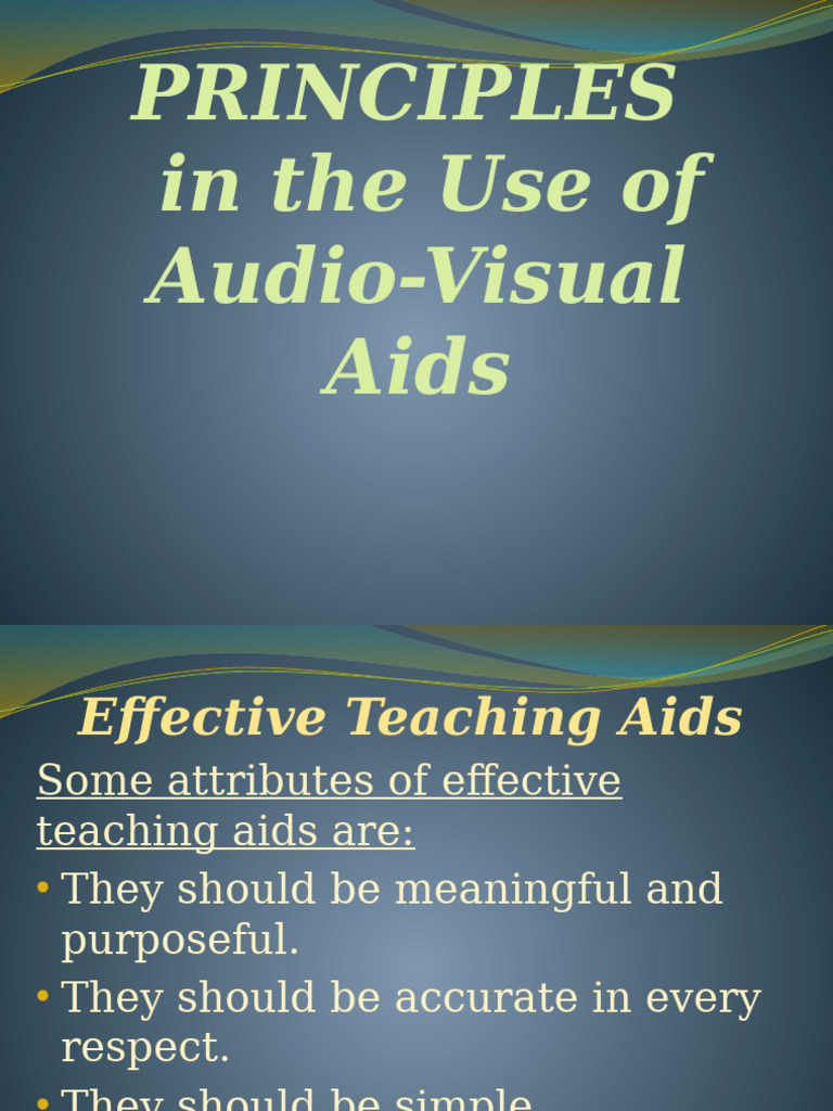 Principles in The Use of Audio Visual Aids | PDF | Teachers | Learning
