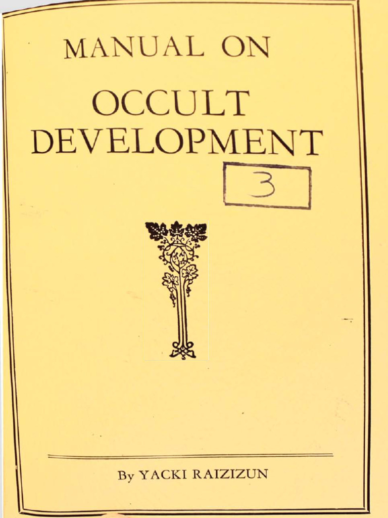 Yacki Raizizun - Manual On Occult Development PDF | PDF | Sound | Mediumship