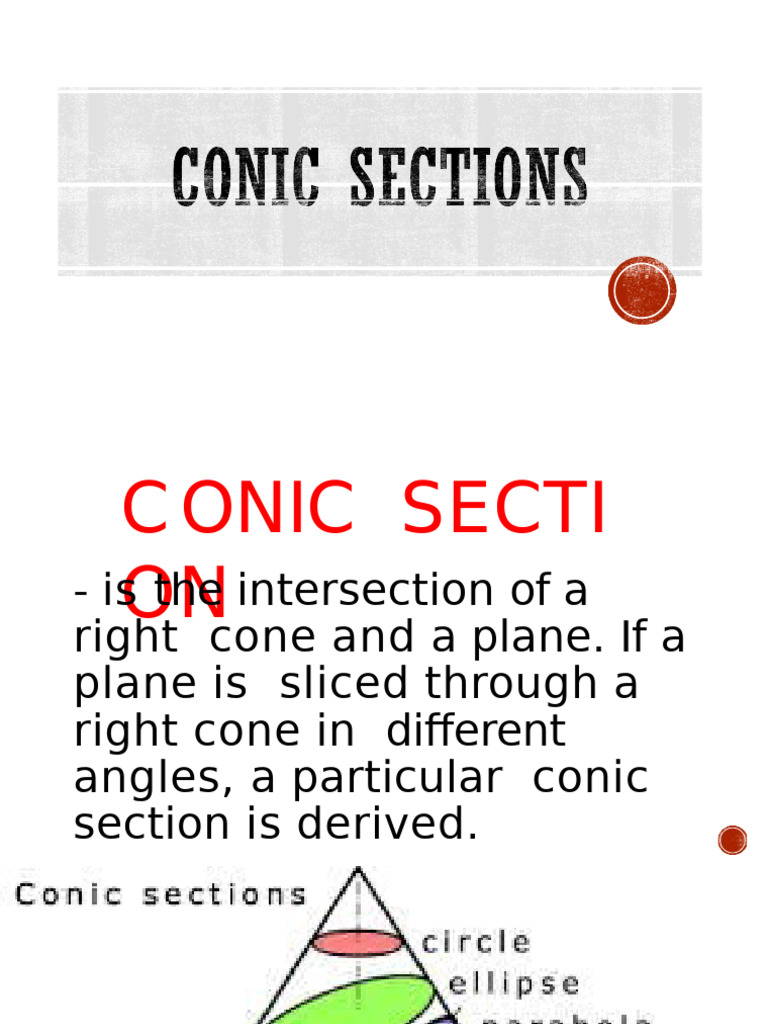 CONIC - SECTIONS and INTRO To CIRCLE | PDF
