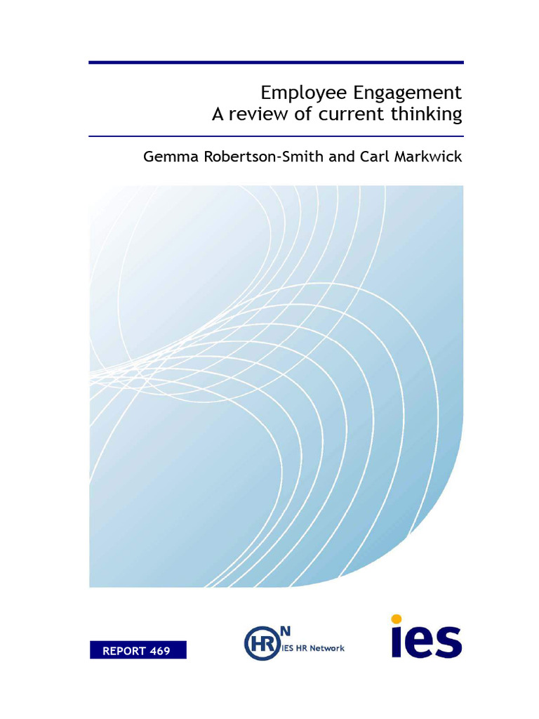 Employee Engagement A Review of Current Thinking, Gemma Robertson Smith ...