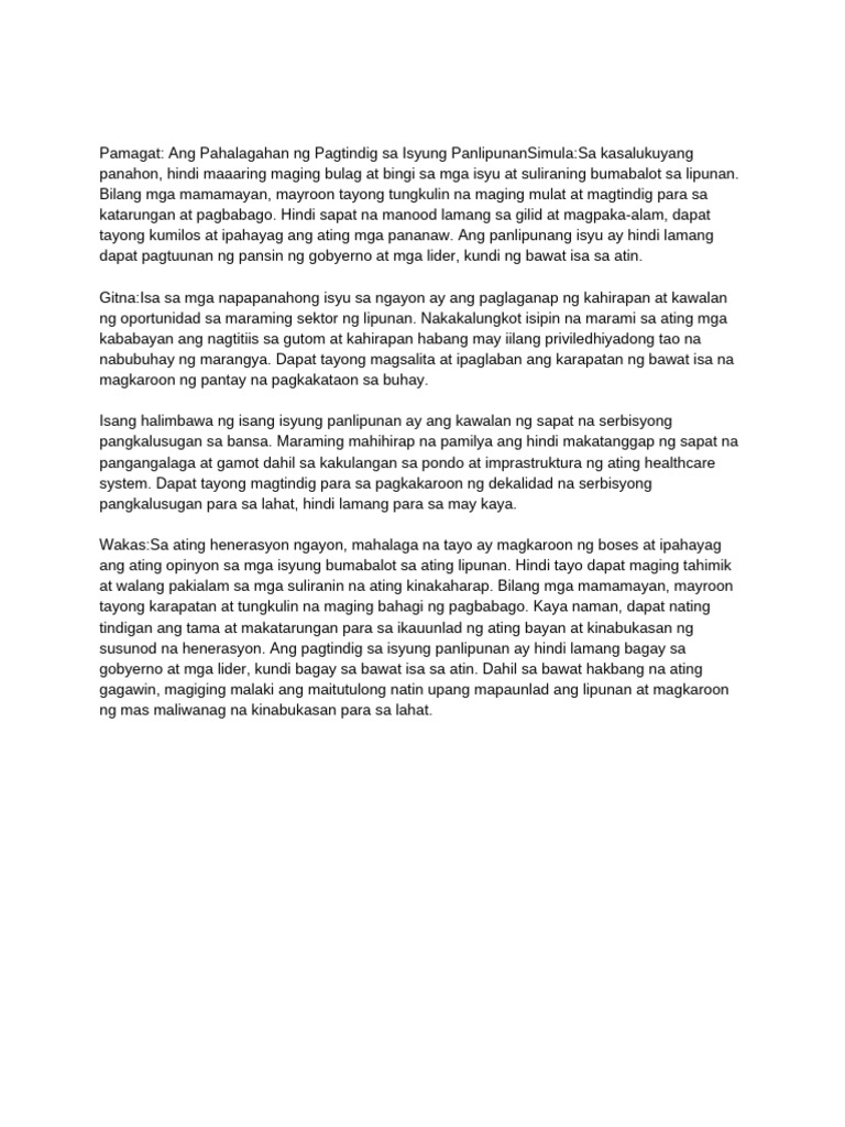 Pamagat - Ang Pahalagahan NG Pagtindig Sa Isyung PanlipunanSimula-Sa Kasalukuyang Panahon, Hindi ...