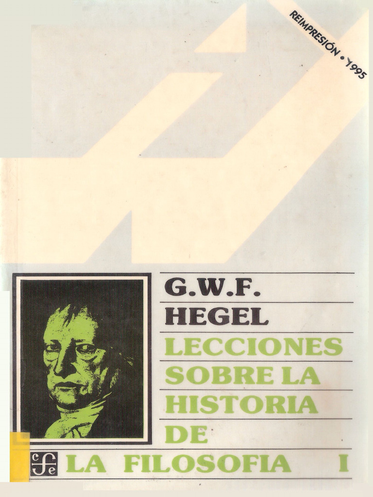 HEGEL - Lecciones Sobre La Historia de La Filosofia | PDF