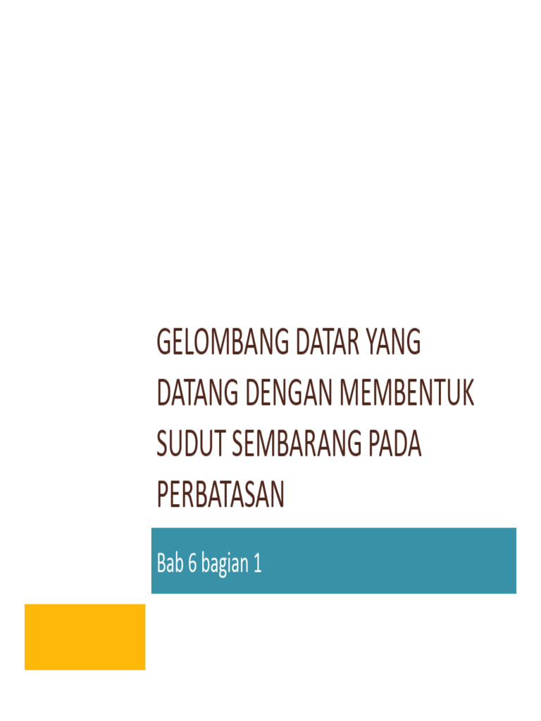 Gelombang Datar Yang Datang Dengan Membentuk Sudut Sembarang | PDF