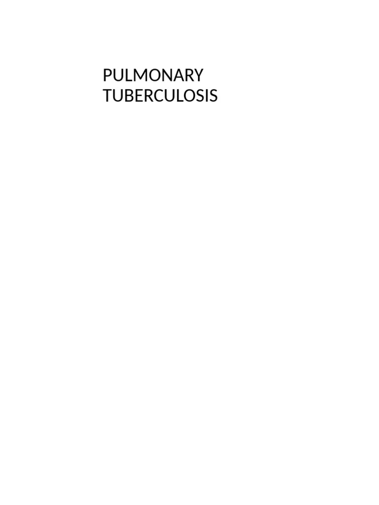 Understanding Pulmonary Tuberculosis | PDF | Tuberculosis | Self ...