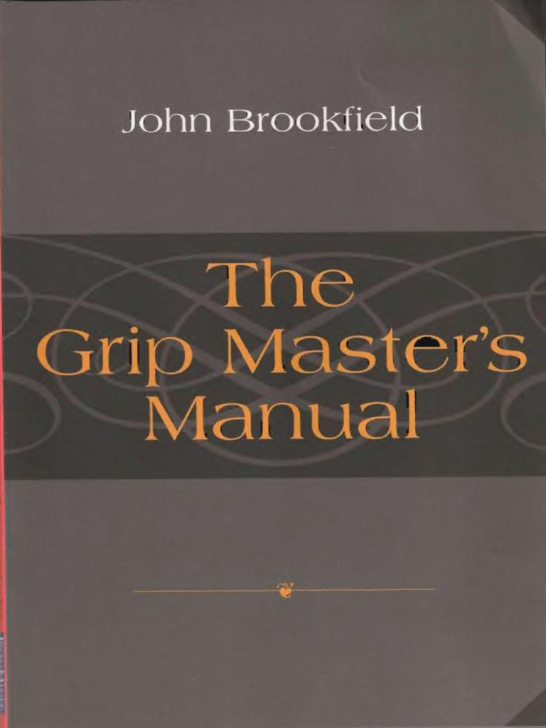 Brookfield John - The Grip Master's Manual | PDF