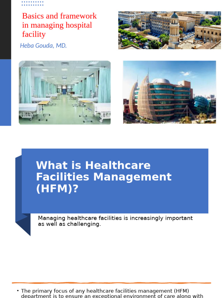 1 Basics and Framework in Managing Hospital Facility | PDF