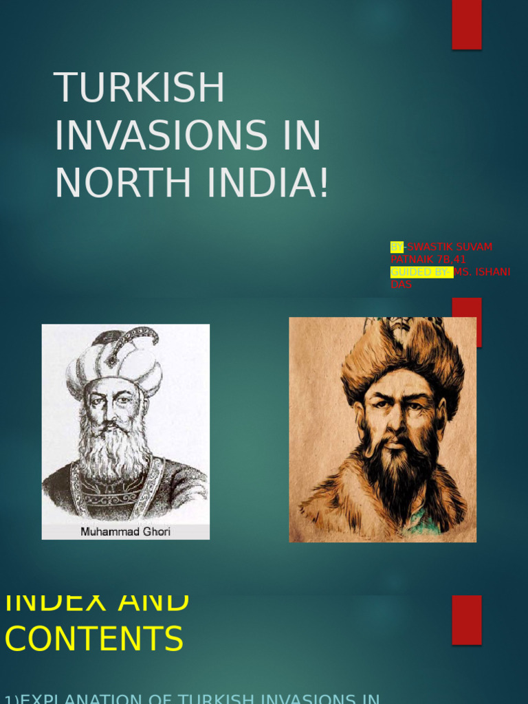 Turkish Invasions in North India! | PDF