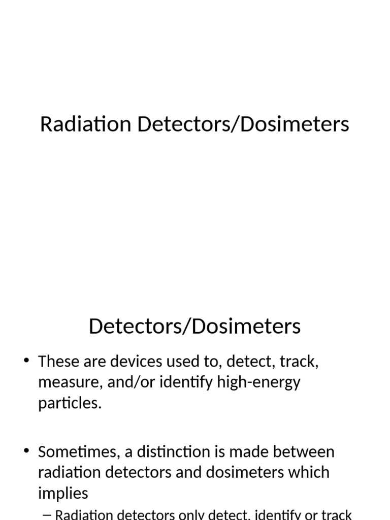 Radiation Dosimeters & Detectors by Precious Jandura | PDF