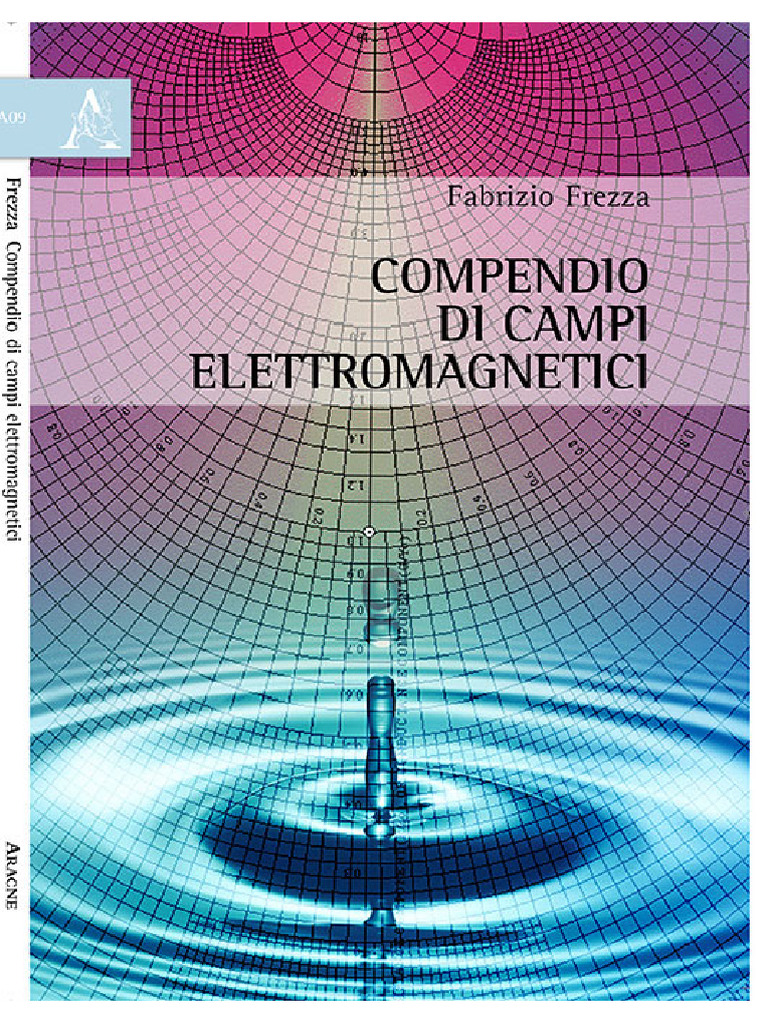 (FANTOMASPING) Fabrizio Frezza - Compendio Di Campi Elettromagnetici ...