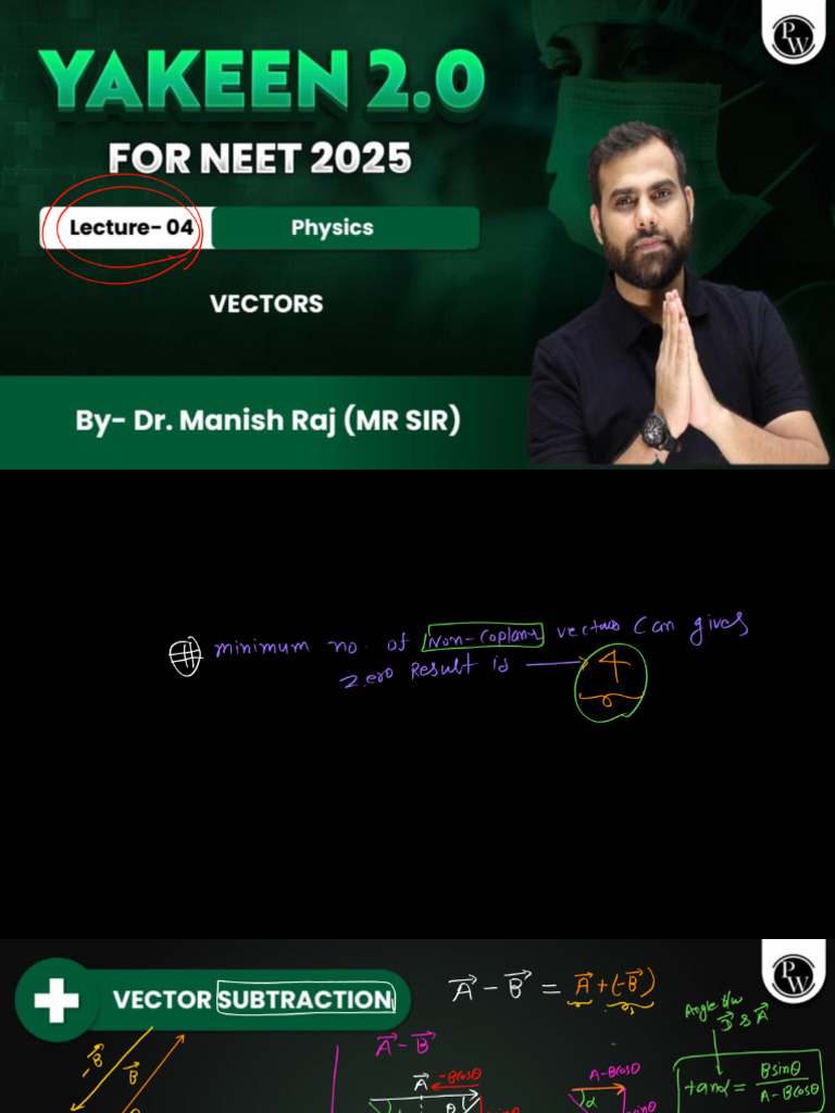 Vectors 04 - Class Notes - Yakeen NEET 2.0 2025 (Legend) | PDF
