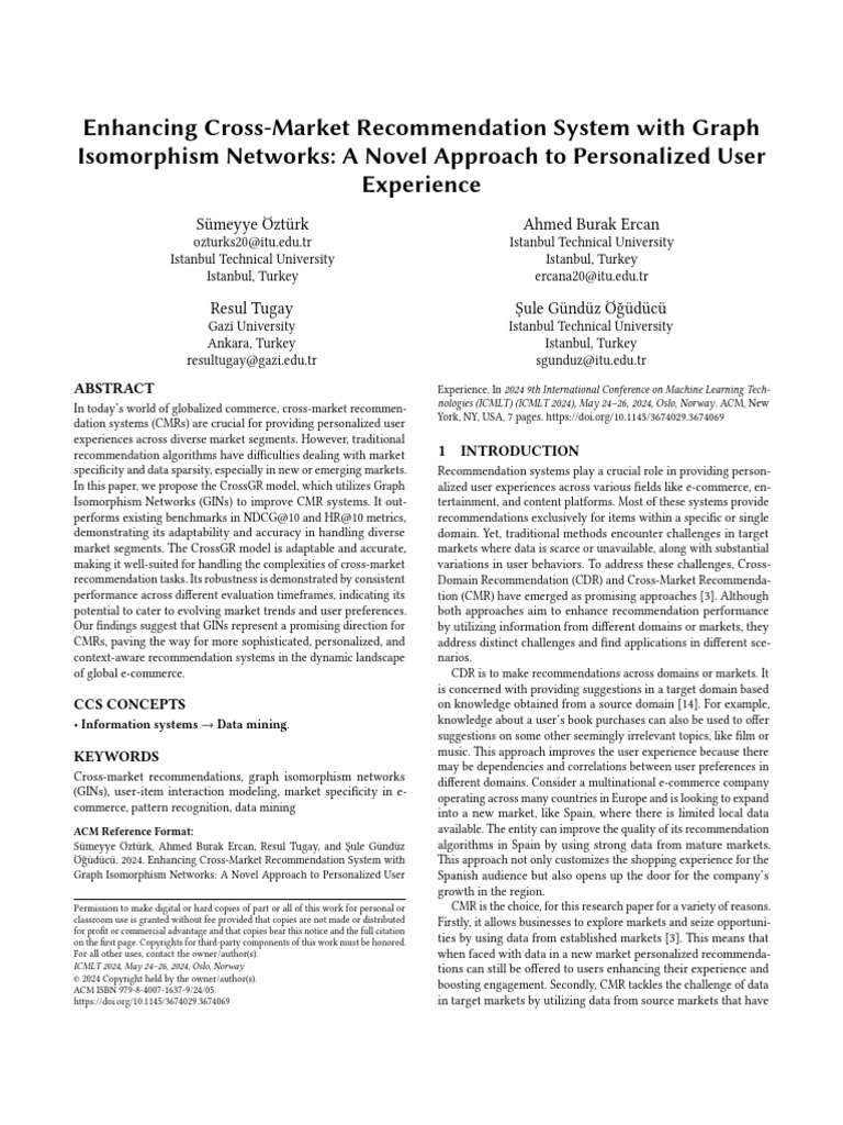 Enhancing Cross-Market Recommendation System With Graph Isomorphism Networks: A Novel Approach ...