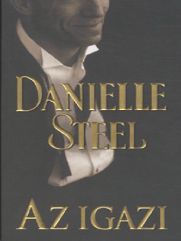 Danielle Steel - Az Igazi | PDF